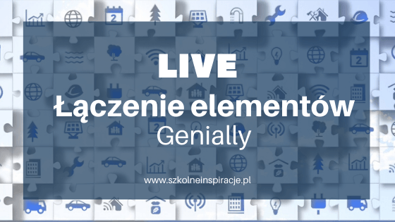 Genially bez tajemnic - Szkolne Inspiracje